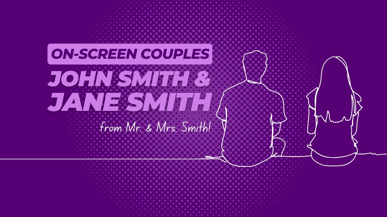 John & Jane Smith: Secrets & Love